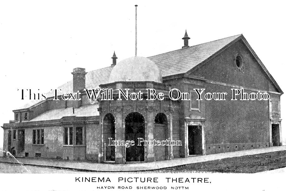 NT 677 - Kinema Picture Theatre, Haydn Road, Sherwood, Nottingham, Not ...